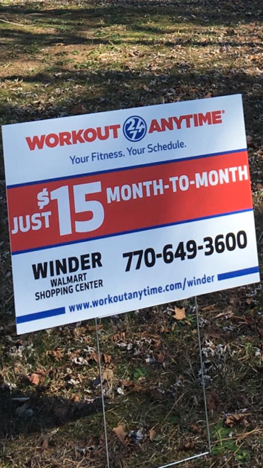Workout Anytime Winder - A Pinnacle Custom Signs Customer